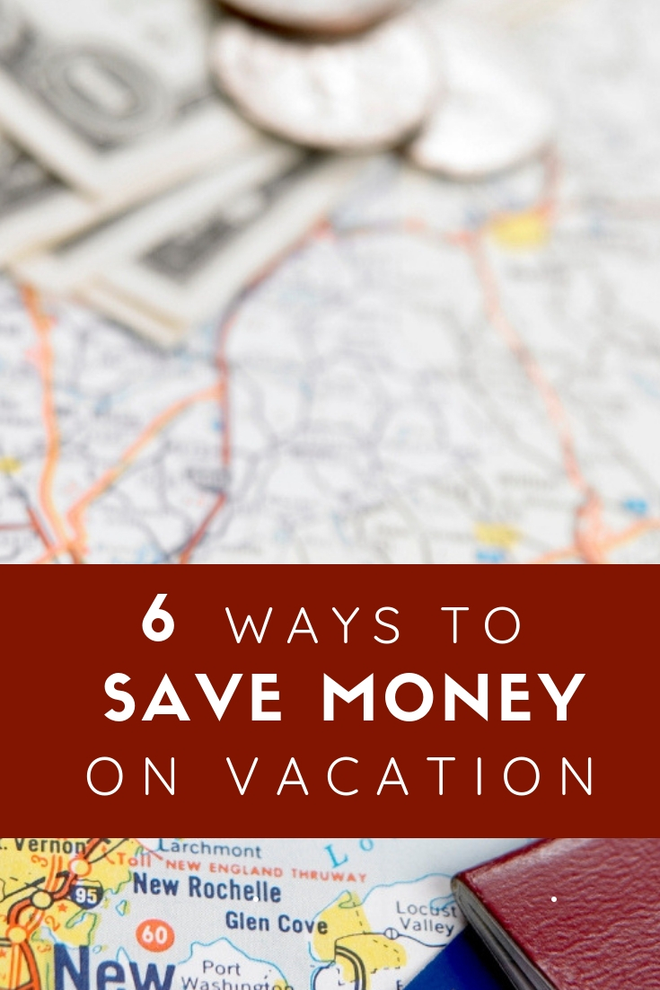 6 Ways To Save Money On Vacation State By State Travel